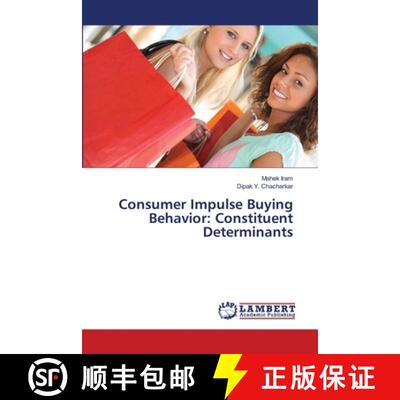 预订 Consumer Impulse Buying Behavior: Constituent Determinants [9786139579730]