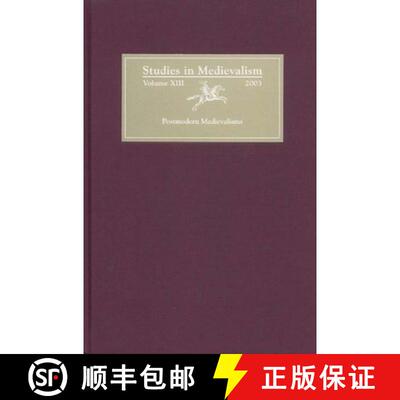 【3-4周达】精装 Studies in Medievalism XIII – Postmodern Medievalisms [9781843840121]