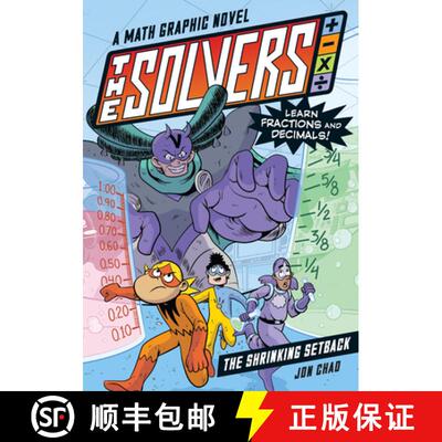 【3-4周达】The Solvers Book #2: The Shrinking Setback: A Math Graphic Novel: Learn Fractions and Deci... [9781523512775]