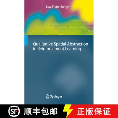 【3-4周达】Qualitative Spatial Abstraction in Reinforcement Learning [9783642165894]