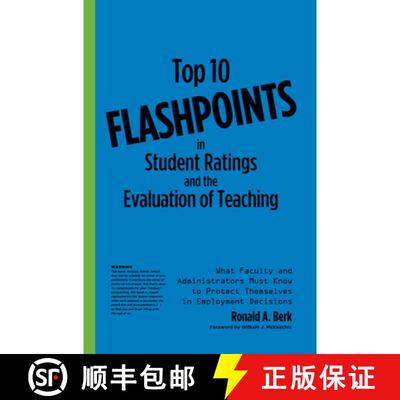 【3-4周达】Top 10 Flashpoints in Student Ratings and the Evaluation of Teaching: What Faculty and Adm... [9781579229818]