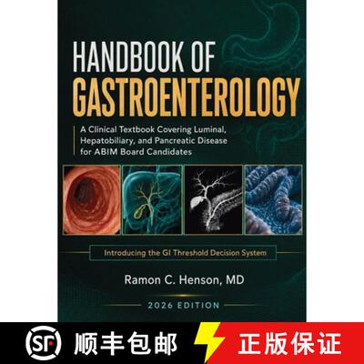 【3-4周达】Handbook of Gastroenterology: A Clinical Textbook Covering Luminal, Hepatobiliary, and Pan... [9780557978267]
