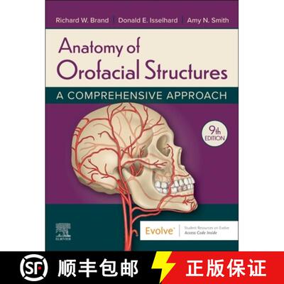 【3-4周达】Anatomy of Orofacial Structures: A Comprehensive Approach [9780323796996]
