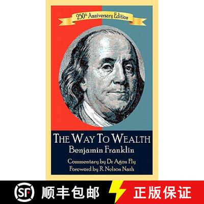 【3-4周达】The Way To Wealth Benjamin Franklin 250th Anniversary Edition: Commentary by Jeffery Reeves [9780979770920]