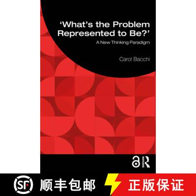 【3-4周达】What's the Problem Represented to Be?: A New Thinking Paradigm [9781032678368]