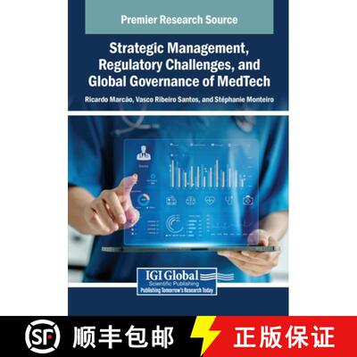 【3-4周达】Strategic Management, Regulatory Challenges, and Global Governance of MedTech [9798337312064]