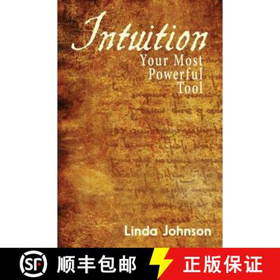 【3-4周达】Intuition: Your Most Powerful Tool: How to make decisions you won't regret [9780997966404]