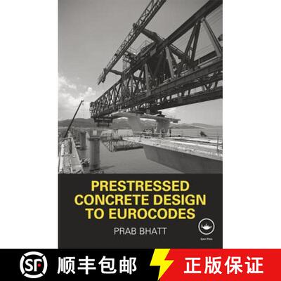 【3-4周达】精装 Prestressed Concrete Design to Eurocodes [9780415439114]