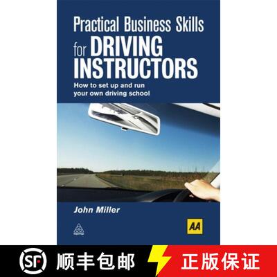 【3-4周达】Practical Business Skills for Driving Instructor – How to Set Up and Run Your Own Driving... [9780749453947]