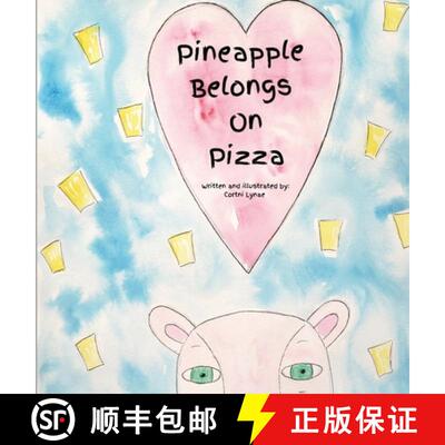 【3-4周达】精装 Pineapple Belongs On Pizza [9798868944499]