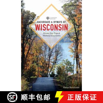 【3-4周达】Backroads & Byways of Wisconsin (Second) [9781682685259]