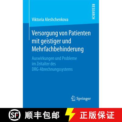【3-4周达】Versorgung von Patienten mit geistiger und Mehrfachbehinderung : Auswirkungen und Probleme... [9783658190569]