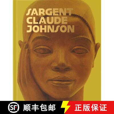【3-4周达】精装 Sargent Claude Johnson [9780300271997]