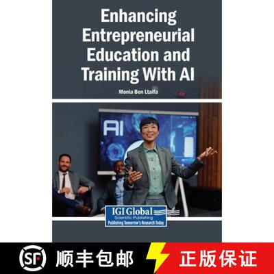 【3-4周达】Enhancing Entrepreneurial Education and Training With AI [9798260004883]