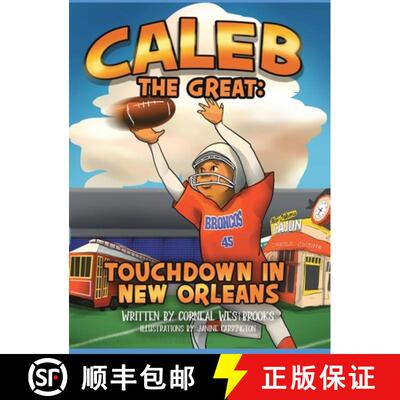 【3-4周达】Caleb the Great: Touchdown In New Orleans [9798990283831]