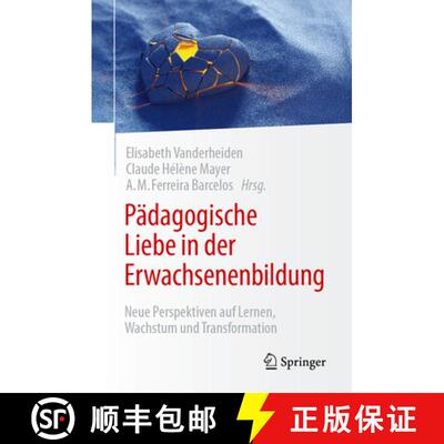 【3-4周达】精装 Pädagogische Liebe in der Erwachsenenbildung : Neue Perspektiven auf Lernen, Wachstu... [9783032051981]