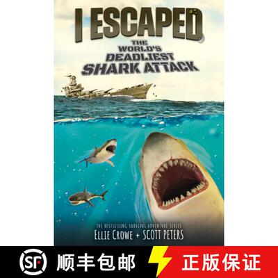 【3-4周达】I Escaped the World's Deadliest Shark Attack [9781098256975]