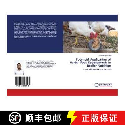 预订 Potential Application of Herbal Feed Supplements in Broiler Nutrition [9783659865992]
