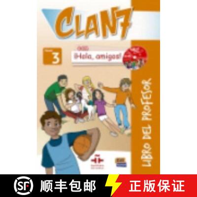 【3-4周达】Clan 7-Hola Amigos! 3 - Teacher Print Edition Plus 3 Years Online Premium Access (All Digi... [9788498486292]