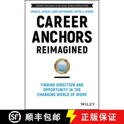 【3-4周达】精装 Career Anchors Reimagined: Finding Direction and O pportunity in the Changing World o... [9781119899488]