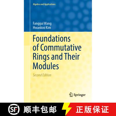 【3-4周达】精装 Foundations of Commutative Rings and Their Modules (Second Edition 2024) [9789819752836]