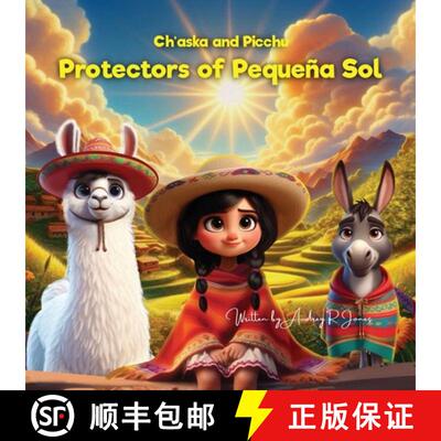 【3-4周达】Ch'aska and Picchu Protectors of Pequeña Sol [9798894069319]