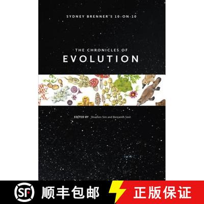 【3-4周达】SYDNEY BRENNER'S 10-ON-10: THE CHRONICLES OF EVOLUTION [9789811187186]