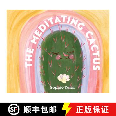 【3-4周达】精装 The Meditating Cactus: A Story of Breath, Stillness, and Growth [9798991432146]