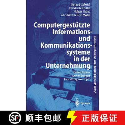 【3-4周达】Computergestützte Informations- und Kommunikationssysteme in der Unternehmung : Technolog... [9783540665137]