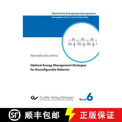 【3-4周达】Optimal Energy Management Strategies for Reconfigurable Batteries [9783736974142]
