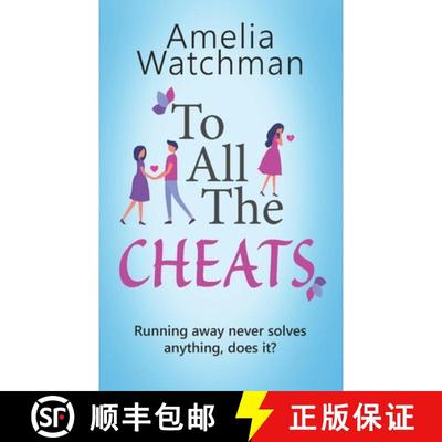 【3-4周达】To All The Cheats: A romantic comedy for anyone who has ever been cheated on [9781913807351]
