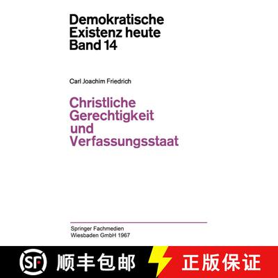 【3-4周达】Christliche Gerechtigkeit und Verfassungsstaat [9783322960894]