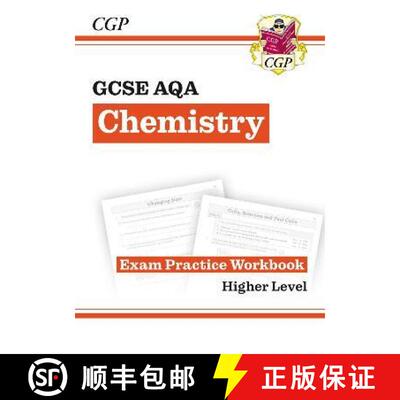 【3-4周达】GCSE Chemistry AQA Exam Practice Workbook - Higher (answers sold separately) [9781782944836]
