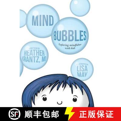 【3-4周达】精装 Mind Bubbles: Exploring mindfulness with kids [9780998703701]