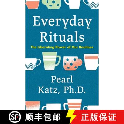 【3-4周达】精装 Everyday Rituals : The Liberating Power of Our Routines [9781633889545]