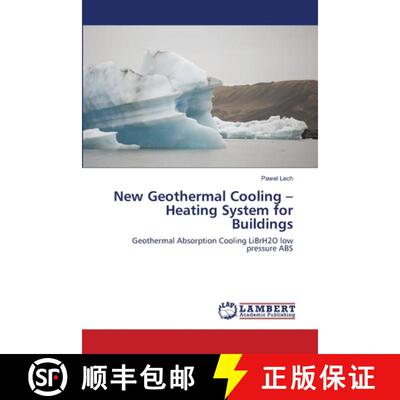 预订 New Geothermal Cooling - Heating System for Buildings [9783659000577]