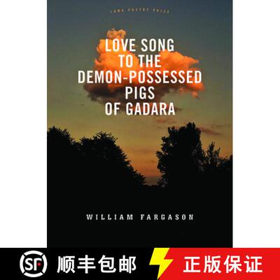 【3-4周达】Love Song to the Demon-Possessed Pigs of Gadara [9781609387051]