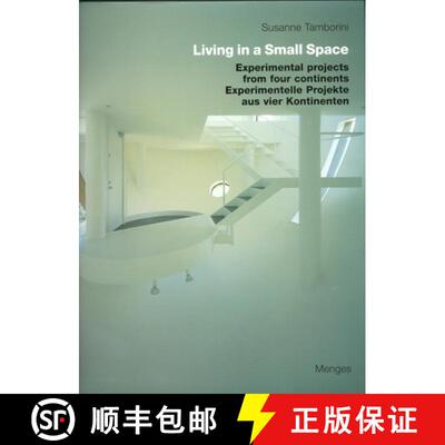 【3-4周达】精装 Living in a Small Space/Wohnen Auf Kleinem Raum: Experimental Projects from Four Cont... [9783932565014]