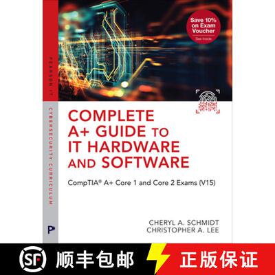 【3-4周达】Complete A+ Guide to It Hardware and Software: Comptia A+ Core 1 and Core 2 Exams (V15) [9780135439777]
