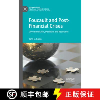 【3-4周达】Foucault and Post-Financial Crises : Governmentality, Discipline and Resistance [9783030083939]