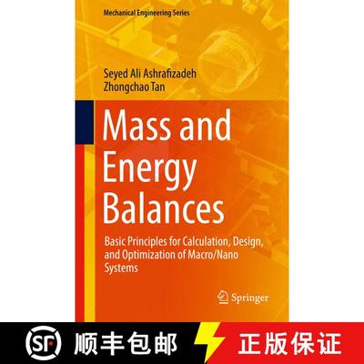 【3-4周达】Mass and Energy Balances : Basic Principles for Calculation, Design, and Optimization of M... [9783319722894]