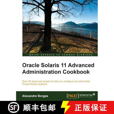 预订 Oracle Solaris 11 Advanced Administration Cookbook [9781849688260]