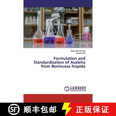 预订 Formulation and Standardization of Avaleha from Benincasa hispida [9786202528160]