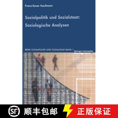 【3-4周达】Sozialpolitik und Sozialstaat: Soziologische Analysen [9783322999634]