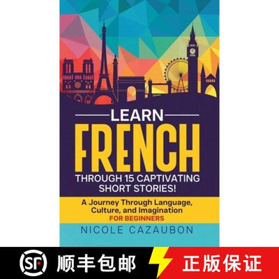 【3-4周达】Learn French Through 15 Captivating Short Stories! [9798233695728]