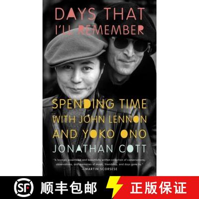 【3-4周达】Days that I'll Remember: Spending Time with John Lennon and Yoko Ono [9780307951281]