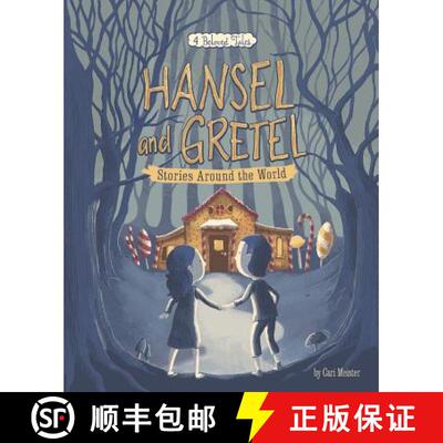 预订 Hansel and Gretel Stories Around the World: 4 Beloved Tales [9781515804154]