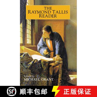 【3-4周达】The Raymond Tallis Reader [9780333772720]