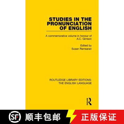 【3-4周达】Studies in the Pronunciation of English: A Commemorative Volume in Honour of A.C. Gimson [9781138918658]