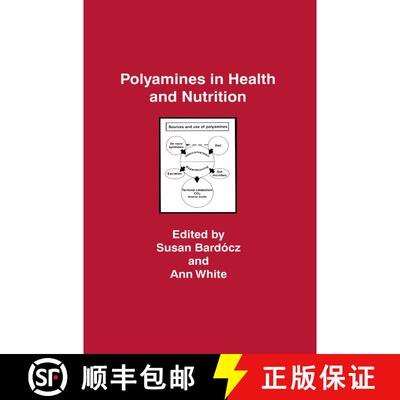 【3-4周达】精装 Polyamines in Health and Nutrition [9780412822209]